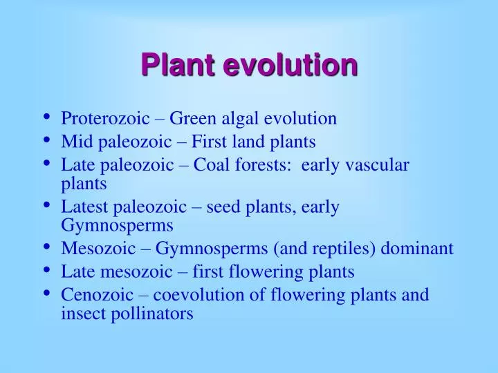 PPT - Plant evolution PowerPoint Presentation, free download - ID:712304