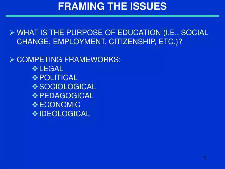 PPT - FRAMING THE ISSUES PowerPoint Presentation, free download - ID:713215