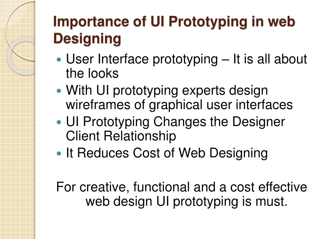 PPT - UI Prototyping and Its Importance in Website designing PowerPoint Presentation - ID:713393