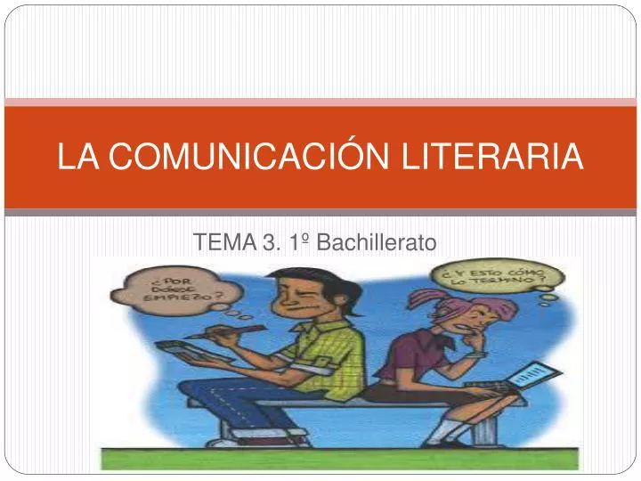 PPT - LA COMUNICACIÓN LITERARIA PowerPoint Presentation, free download ...
