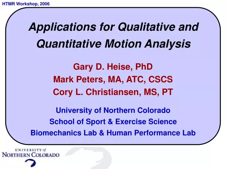 PPT - Applications for Qualitative and Quantitative Motion Analysis ...