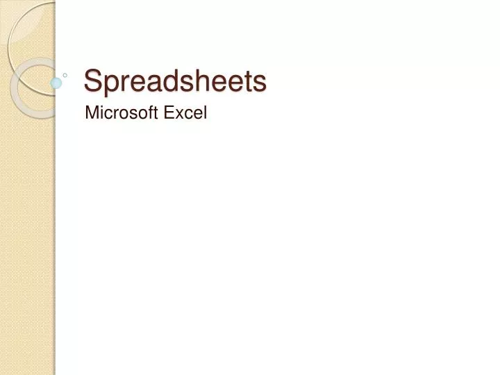 PPT - Spreadsheets PowerPoint Presentation, free download - ID:715043