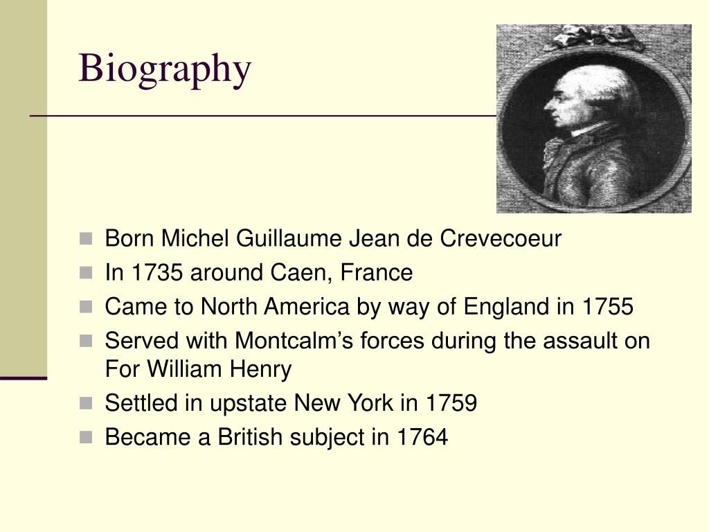PPT - Letters from an American Farmer Written by Michel St. John De ...