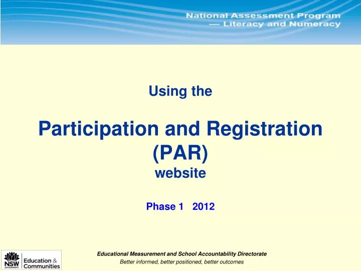 PPT - Using the Participation and Registration (PAR ) website Phase 1 ...