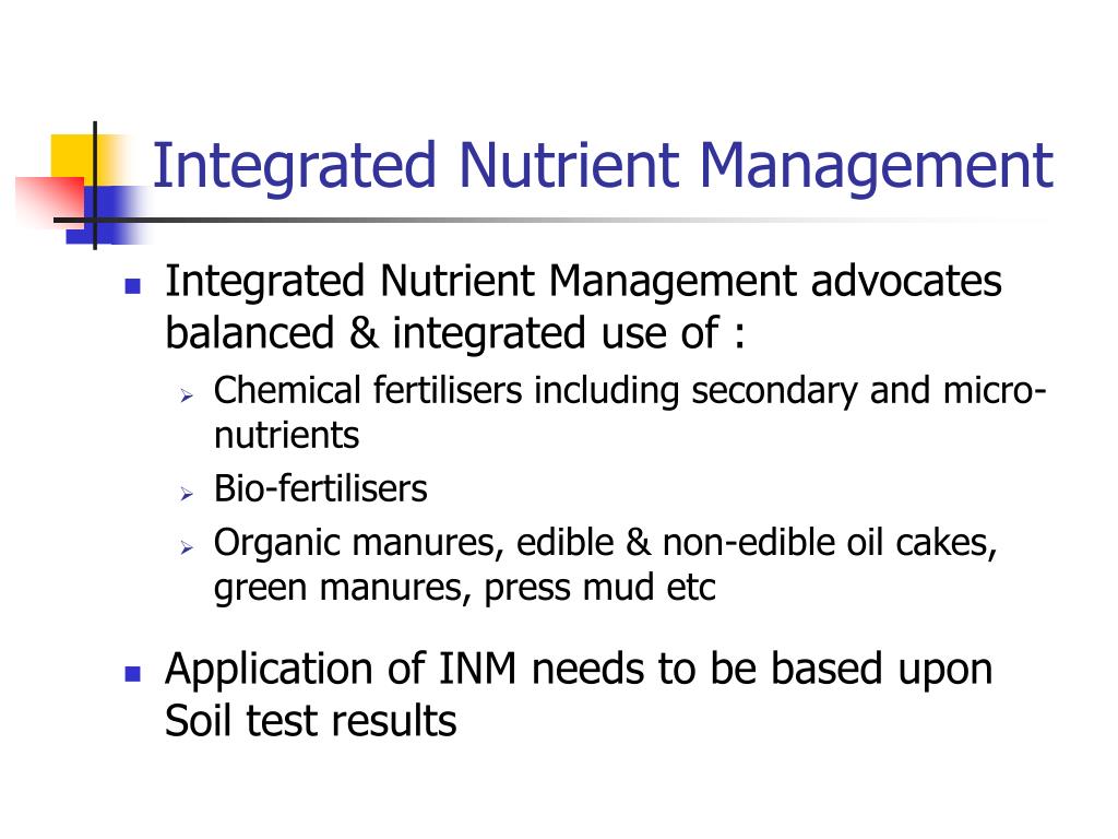 PPT - INTEGRATED NUTRIENT MANAGEMENT (INM) PowerPoint Presentation ... PPT - INTEGRATED NUTRIENT MANAGEMENT (INM) PowerPoint Presentation ...