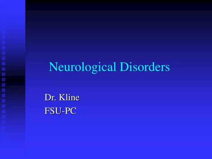 PPT - Neurological Disorders PowerPoint Presentation, free download ...