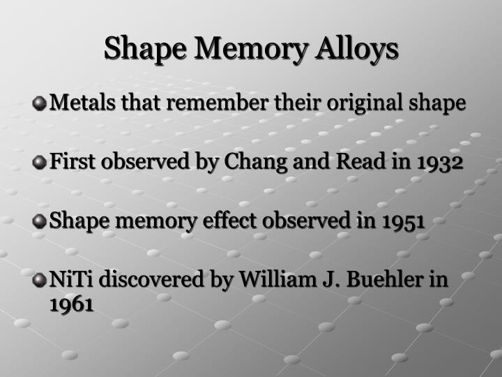 PPT - Shape Memory Alloys Nickel Titanium PowerPoint Presentation - ID ...