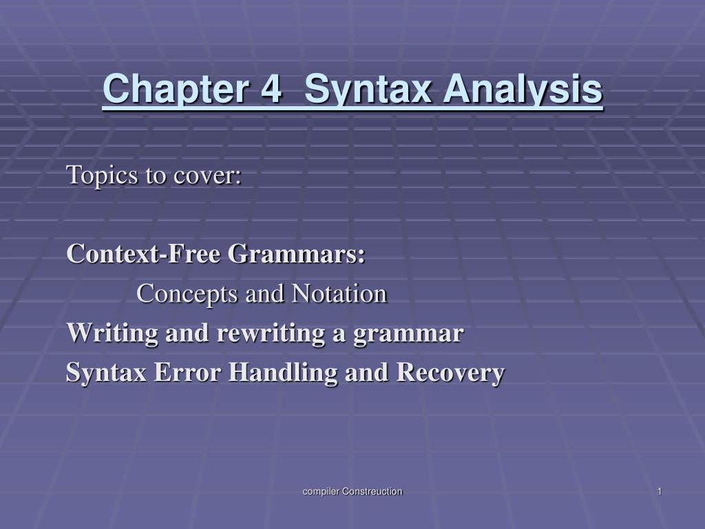 PPT - Chapter 4 Syntax Analysis PowerPoint Presentation, free download ... PPT - Chapter 4 Syntax Analysis PowerPoint Presentation, free download ...