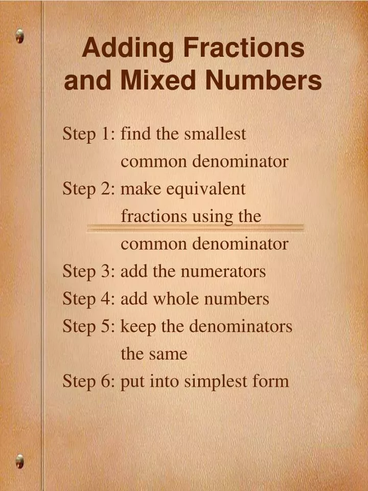 PPT - Adding Fractions and Mixed Numbers PowerPoint Presentation, free ...