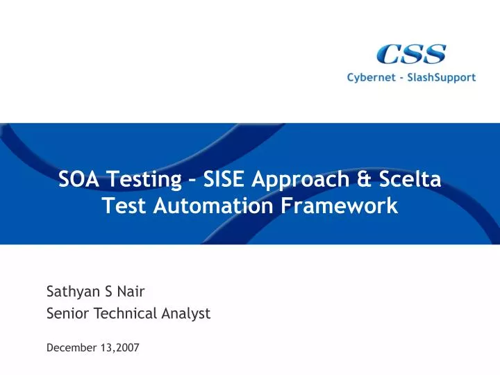 Ppt Soa Testing Sise Approach And Scelta Test Automation Framework 4744