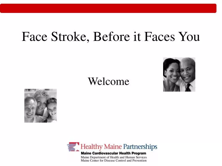 PPT - Face Stroke, Before it Faces You PowerPoint Presentation, free ...
