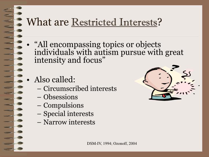 PPT - Effects of Restricted Interests on the Social Behaviors of ...
