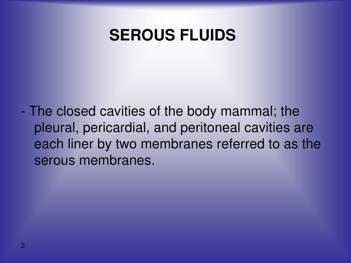 PPT - URINALYSIS AND BODY FLUIDS (SEROUS FLUIDS) PowerPoint ...