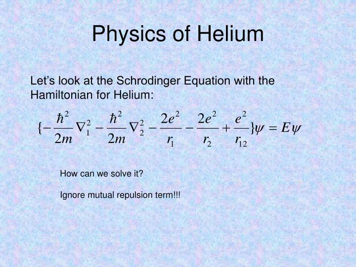 PPT - Helium PowerPoint Presentation - ID:723431