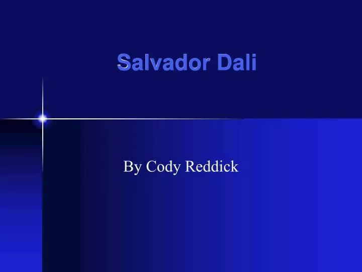 PPT - Salvador Dali PowerPoint Presentation, free download - ID:724517