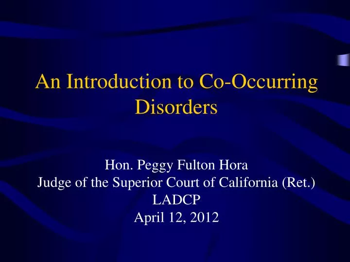 PPT - An Introduction to Co-Occurring Disorders PowerPoint Presentation ...