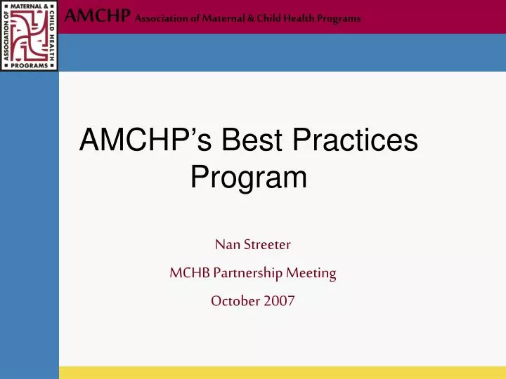 PPT - AMCHP’s Best Practices Program PowerPoint Presentation, free ...