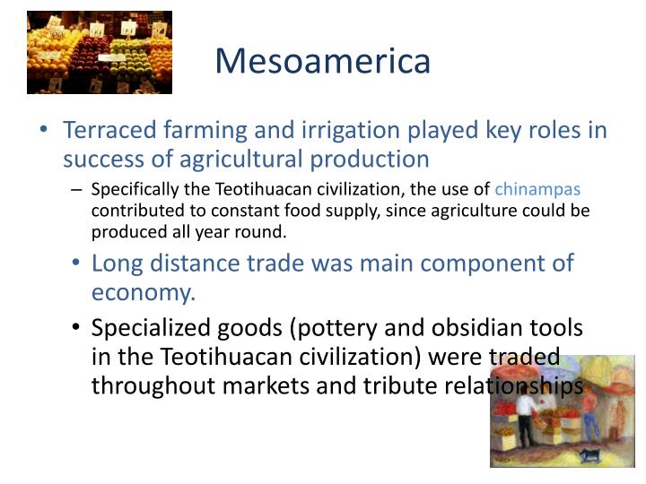 PPT - Unit Three 1450-1750 A.D Compare Mesoamerican and Andean systems ...