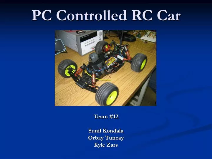 PPT - PC Controlled RC Car PowerPoint Presentation, free download - ID ...