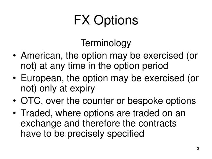 PPT - FX Options PowerPoint Presentation - ID:726349