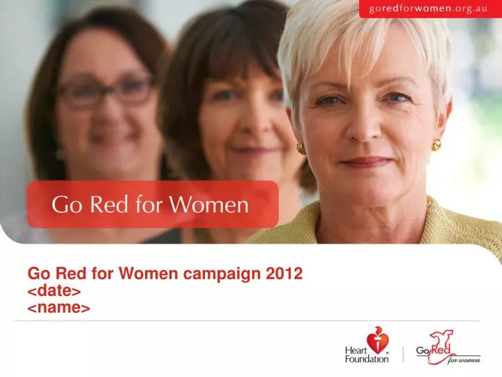 PPT - Go Red for Women campaign 2012 PowerPoint Presentation - ID:726546