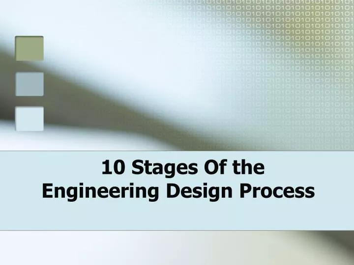 PPT - 10 Stages Of the Engineering Design Process PowerPoint ...