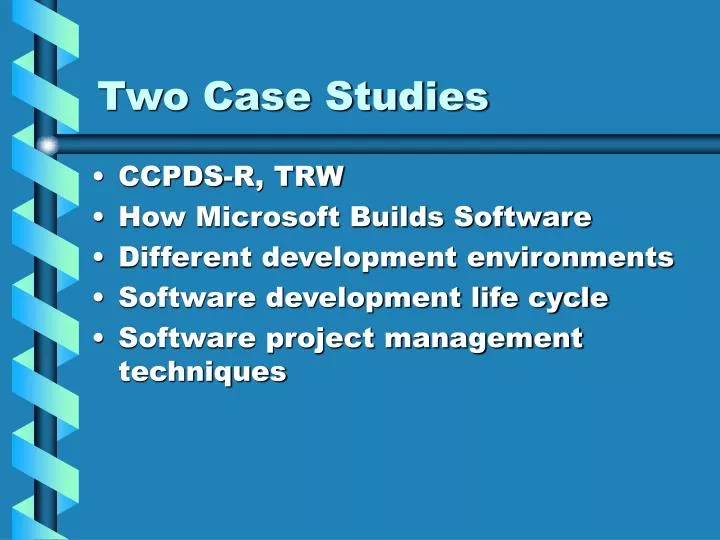 PPT - Two Case Studies PowerPoint Presentation, free download - ID:728983
