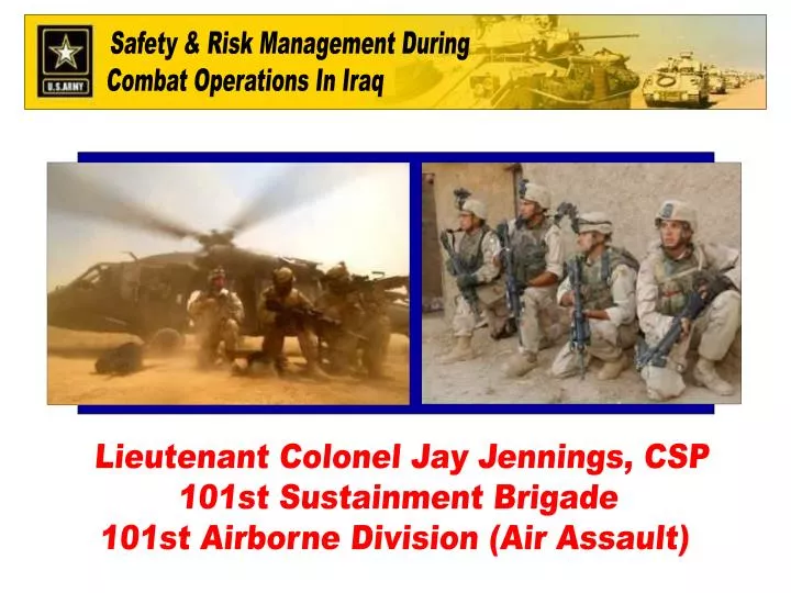 PPT - Lieutenant Colonel Jay Jennings, CSP 101st Sustainment Brigade ...