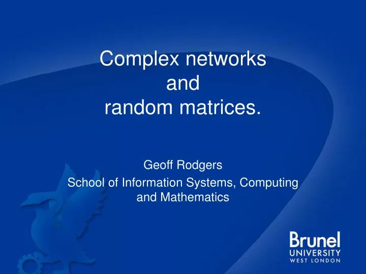 PPT - Complex networks and random matrices. PowerPoint Presentation ...