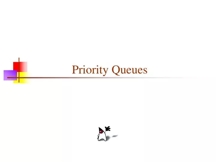 PPT - Priority Queues PowerPoint Presentation, free download - ID:732364