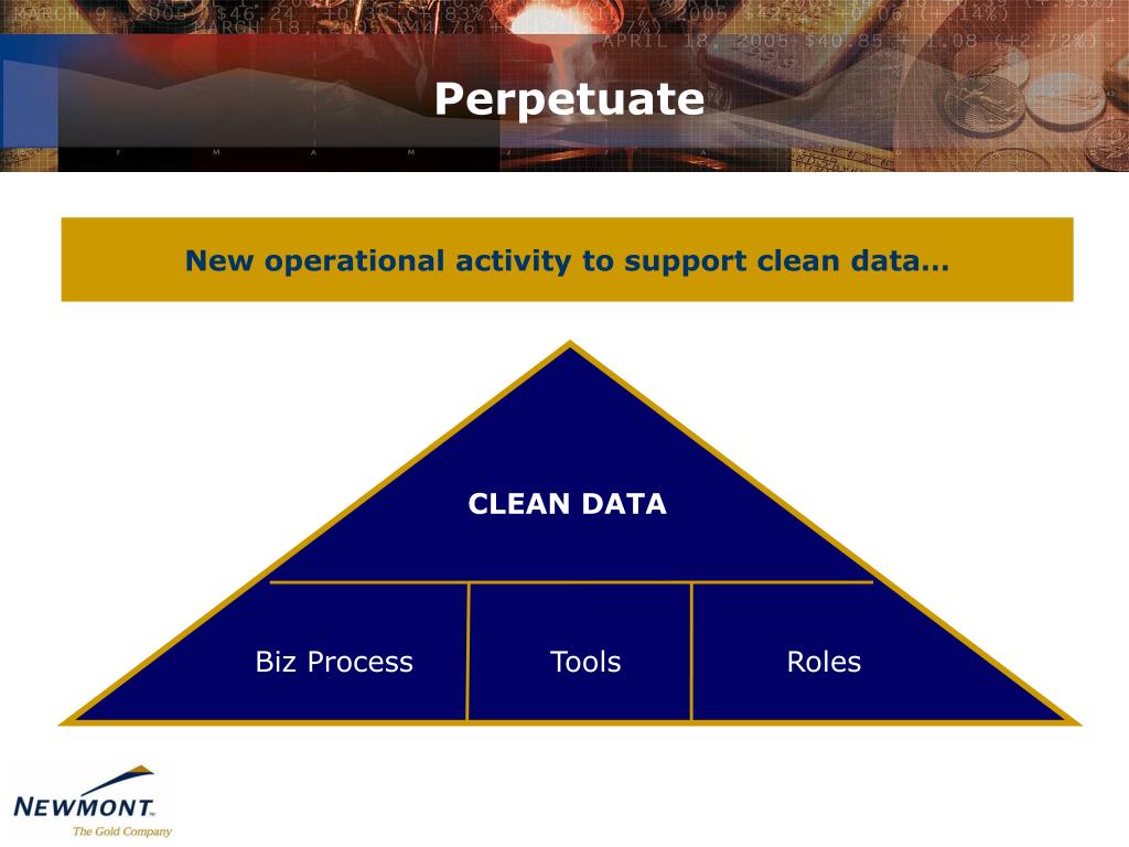 PPT - Newmont Data Cleansing Project Overview ECCMA International ...