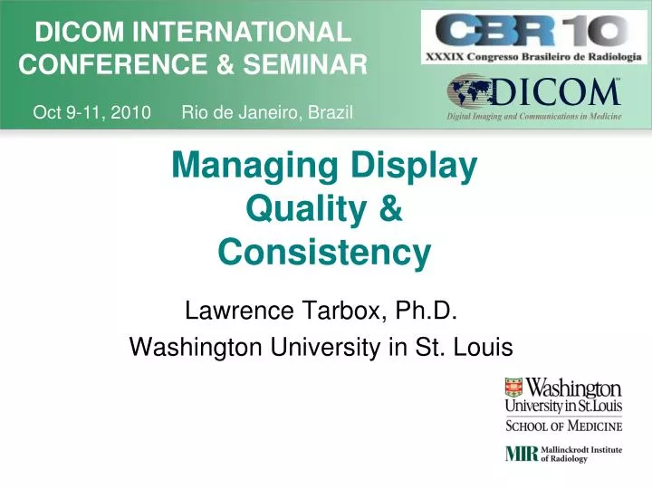 PPT - Managing Display Quality & Consistency PowerPoint Presentation ...