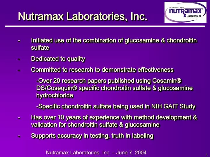 PPT - Nutramax Laboratories, Inc. - Initiated use of the combination of ...