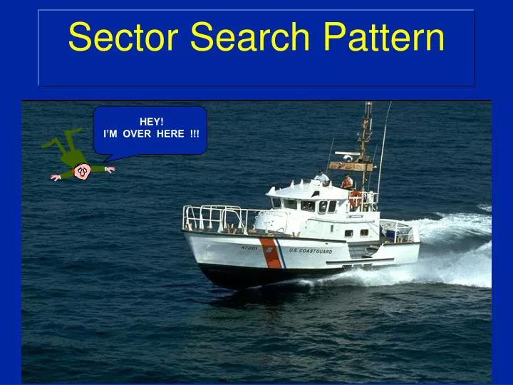 PPT - Sector Search Pattern PowerPoint Presentation, free download - ID ...