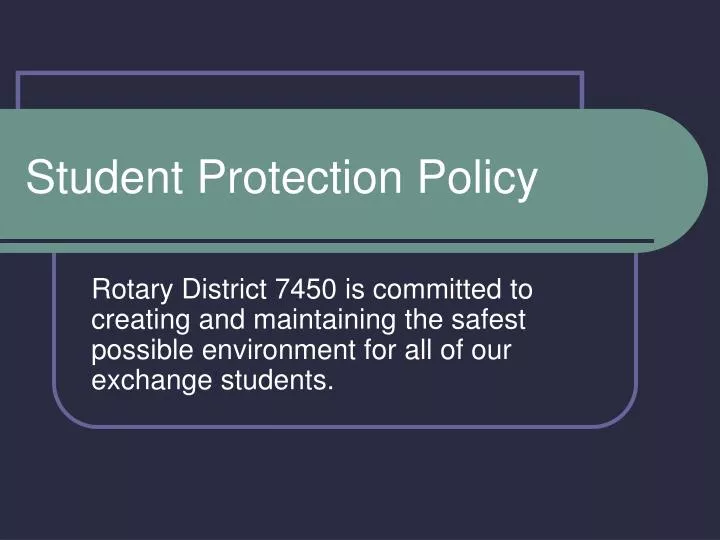 PPT - Student Protection Policy PowerPoint Presentation, free download ...