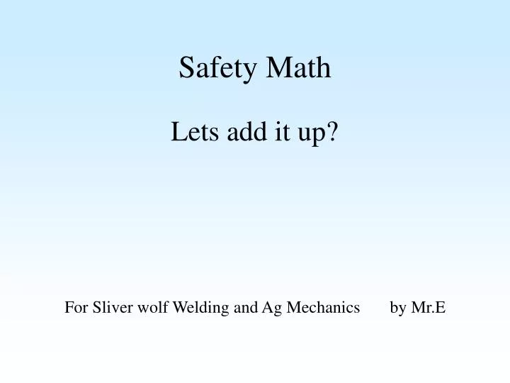 PPT - Safety Math PowerPoint Presentation, free download - ID:735847