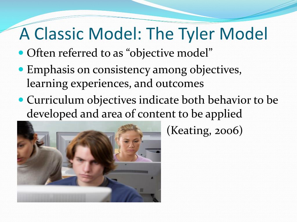 PPT - The Tyler Curriculum Evaluation Model TWU Nurs 5253 Elouise Ford ... PPT - The Tyler Curriculum Evaluation Model TWU Nurs 5253 Elouise Ford ...