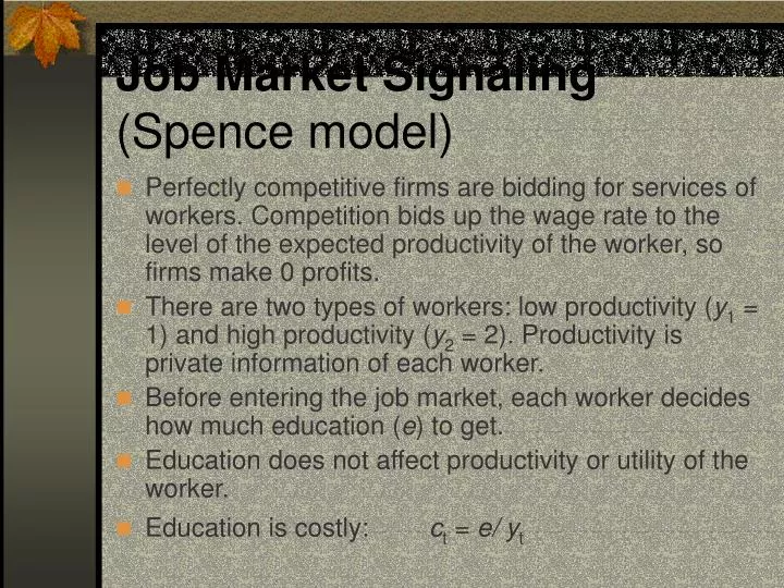 PPT - J ob M arket S ignaling (Spence model) PowerPoint Presentation ...