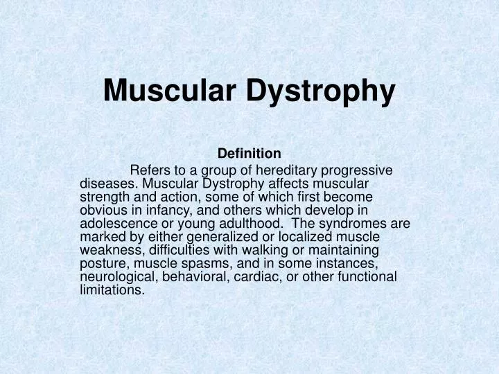 PPT - Muscular Dystrophy PowerPoint Presentation, free download - ID:737783