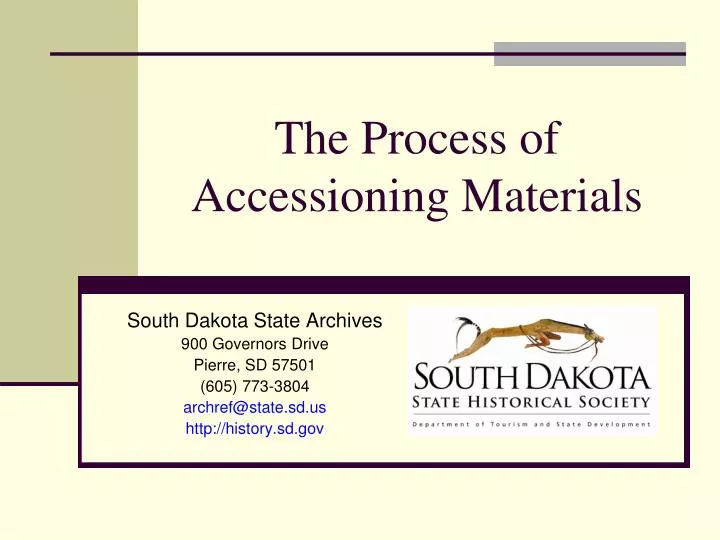 PPT - The Process of Accessioning Materials PowerPoint Presentation ...