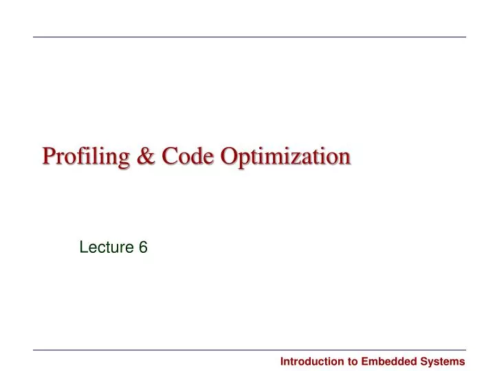 Ppt Profiling And Code Optimization Powerpoint Presentation Free