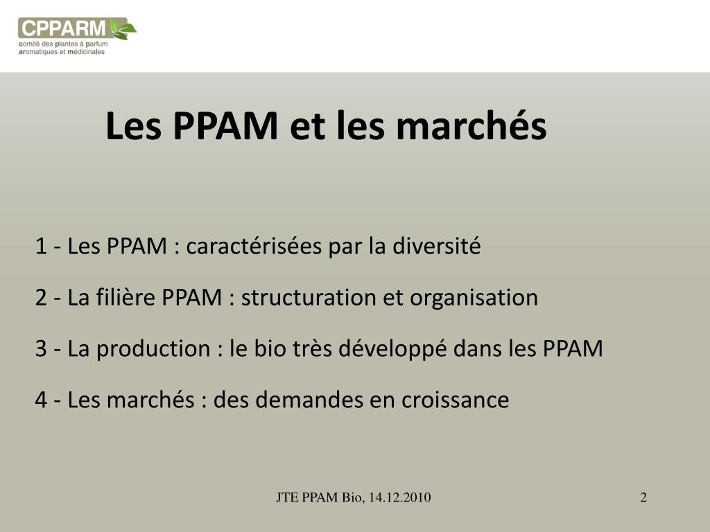 PPT - Panorama de la filière des PPAM Biologiques PowerPoint ...