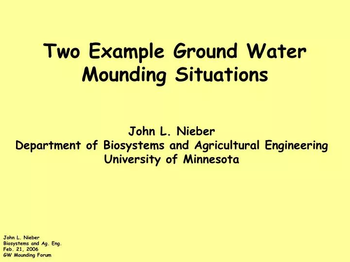 PPT - Two Example Ground Water Mounding Situations PowerPoint ...