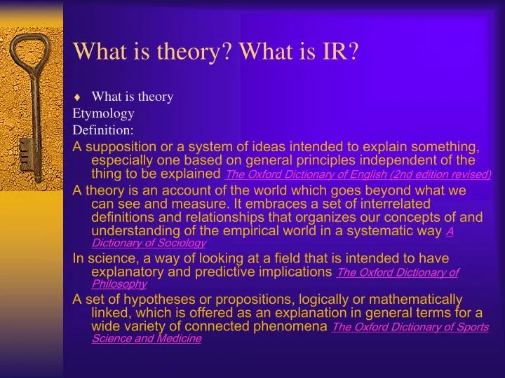 PPT - What is theory? What is IR? PowerPoint Presentation, free ...