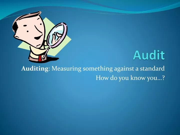 PPT - Audit PowerPoint Presentation, free download - ID:740037