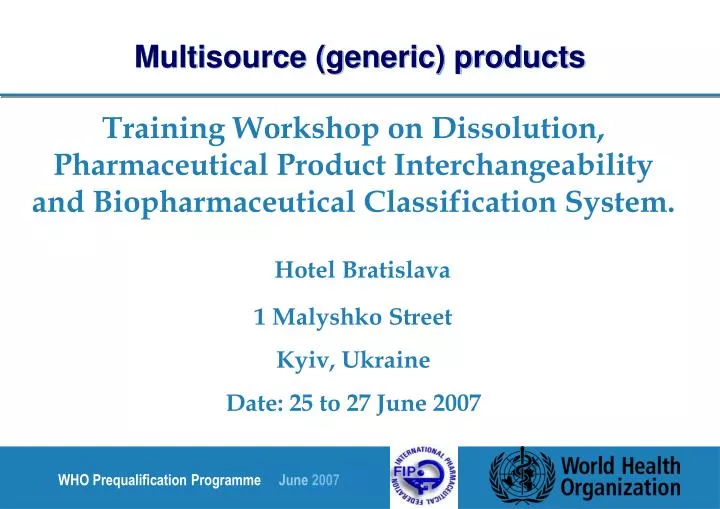 PPT - Training Workshop on Dissolution, Pharmaceutical Product ...