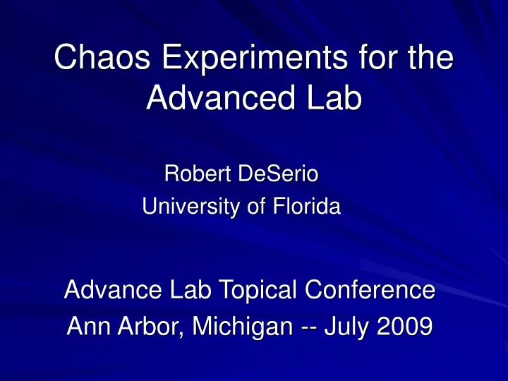PPT - Chaos Experiments for the Advanced Lab PowerPoint Presentation ...
