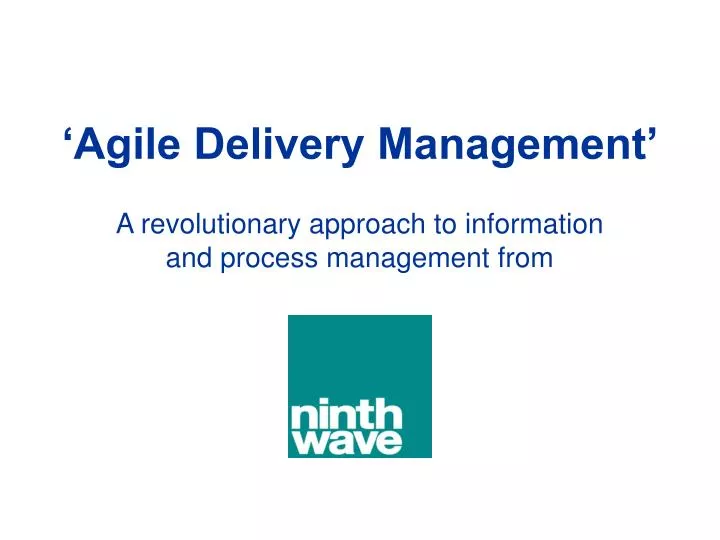 PPT - ‘Agile Delivery Management’ PowerPoint Presentation, free ...