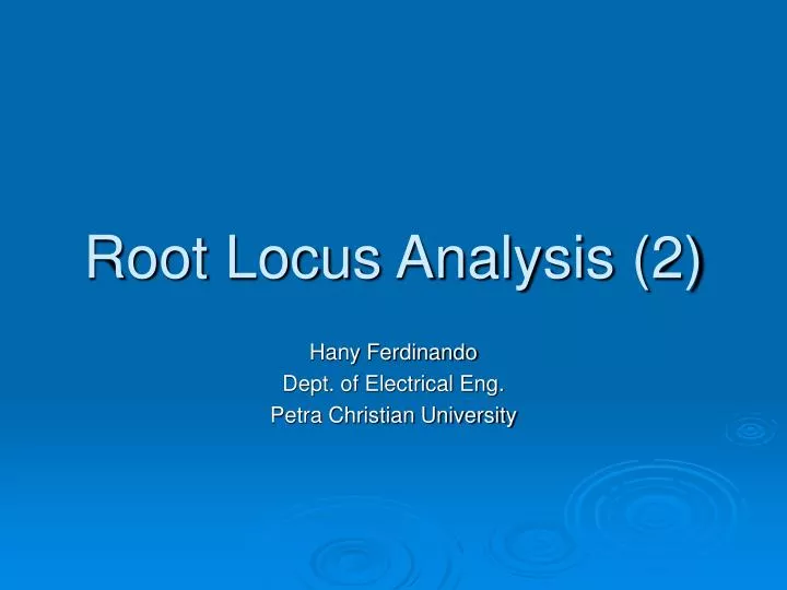PPT - Root Locus Analysis (2) PowerPoint Presentation, free download ... PPT - Root Locus Analysis (2) PowerPoint Presentation, free download ...