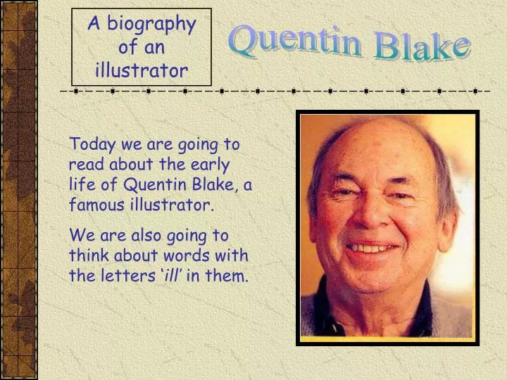 PPT - Quentin Blake PowerPoint Presentation, free download - ID:744508
